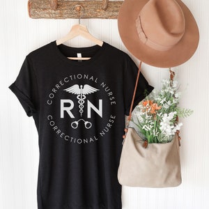 Correctional Nurse Shirt, Prison Nursing T-shirt, Forensic Nurse Tees ...