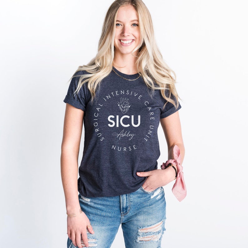 Custom SICU Nurse Shirt, Surgical Intensive Care Unit Nurse Tshirt ...