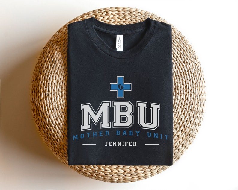 Custom Mother Baby Unit Shirt, Personalized MBU Nurse Graduation Gift ...