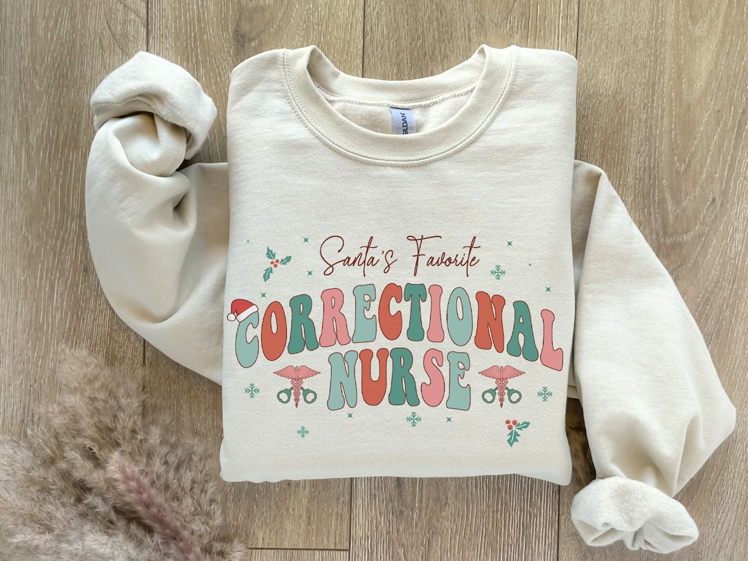 Santa's Favorite Correctional Nurse Sweatshirt, Retro Forensic Nurse ...