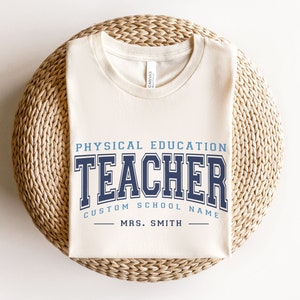 Custom Physical Education Teacher Shirt, Personalized PE Teacher Shirt ...