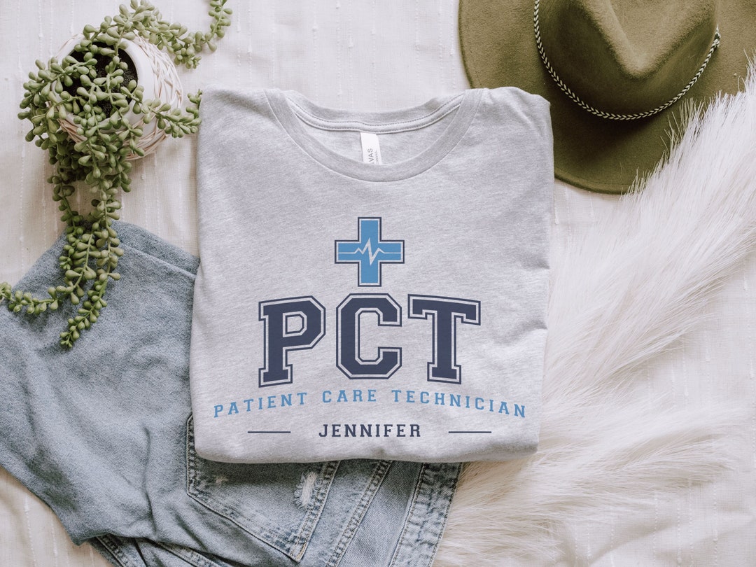 Custom PCT Shirt, Personalized Patient Care Technician Gift, Patient ...