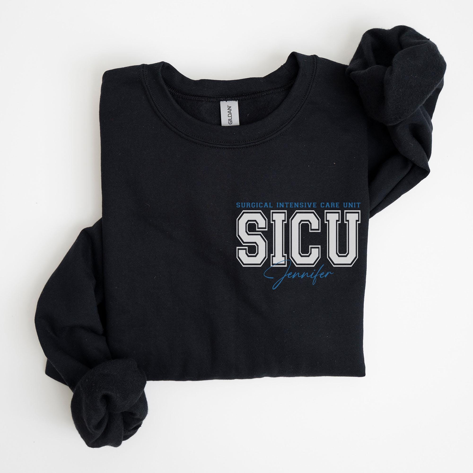 Custom SICU Sweatshirt, Surgical Nurse Sweater, Surgical Intensive Care ...