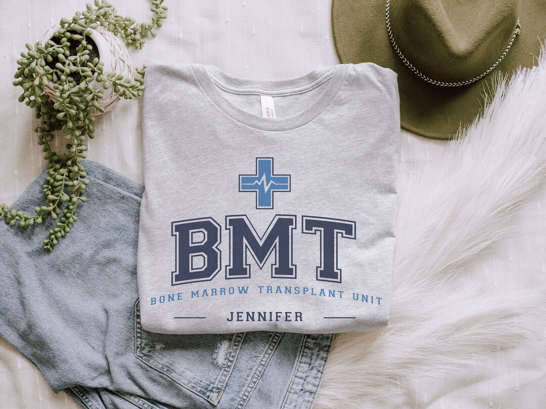 Custom BMT Shirt, Bone Marrow Transplant Nurse T-shirt, BMT Tech Gift ...