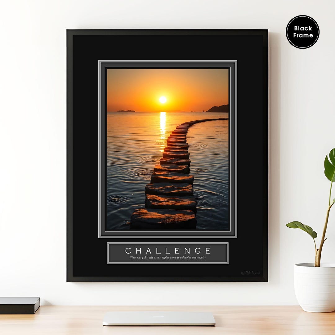Challenge Motivational Poster, Sunset Stepping Stones, Office Wall Art ...