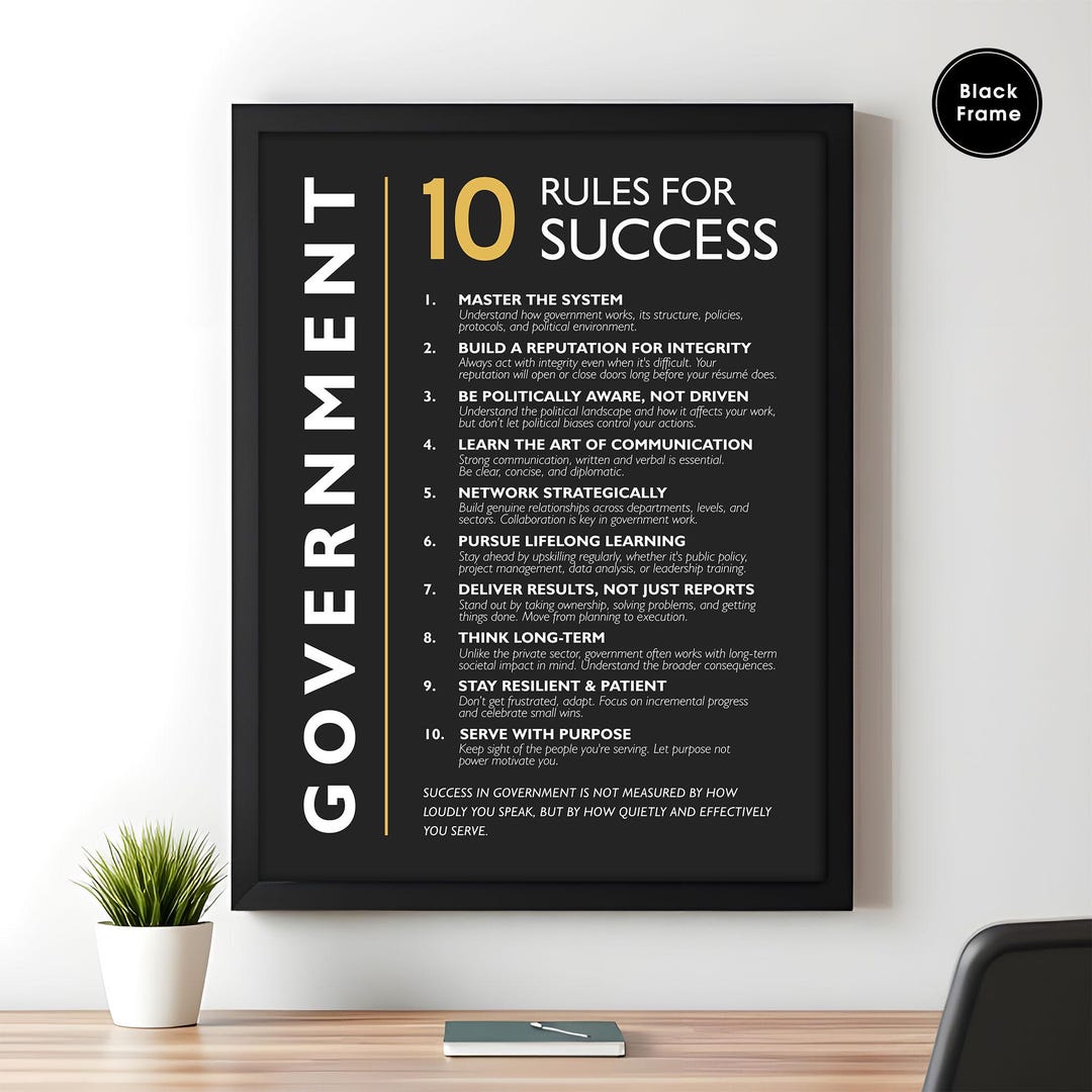 10 Rules for Government Success Poster, Public Service Motivational ...