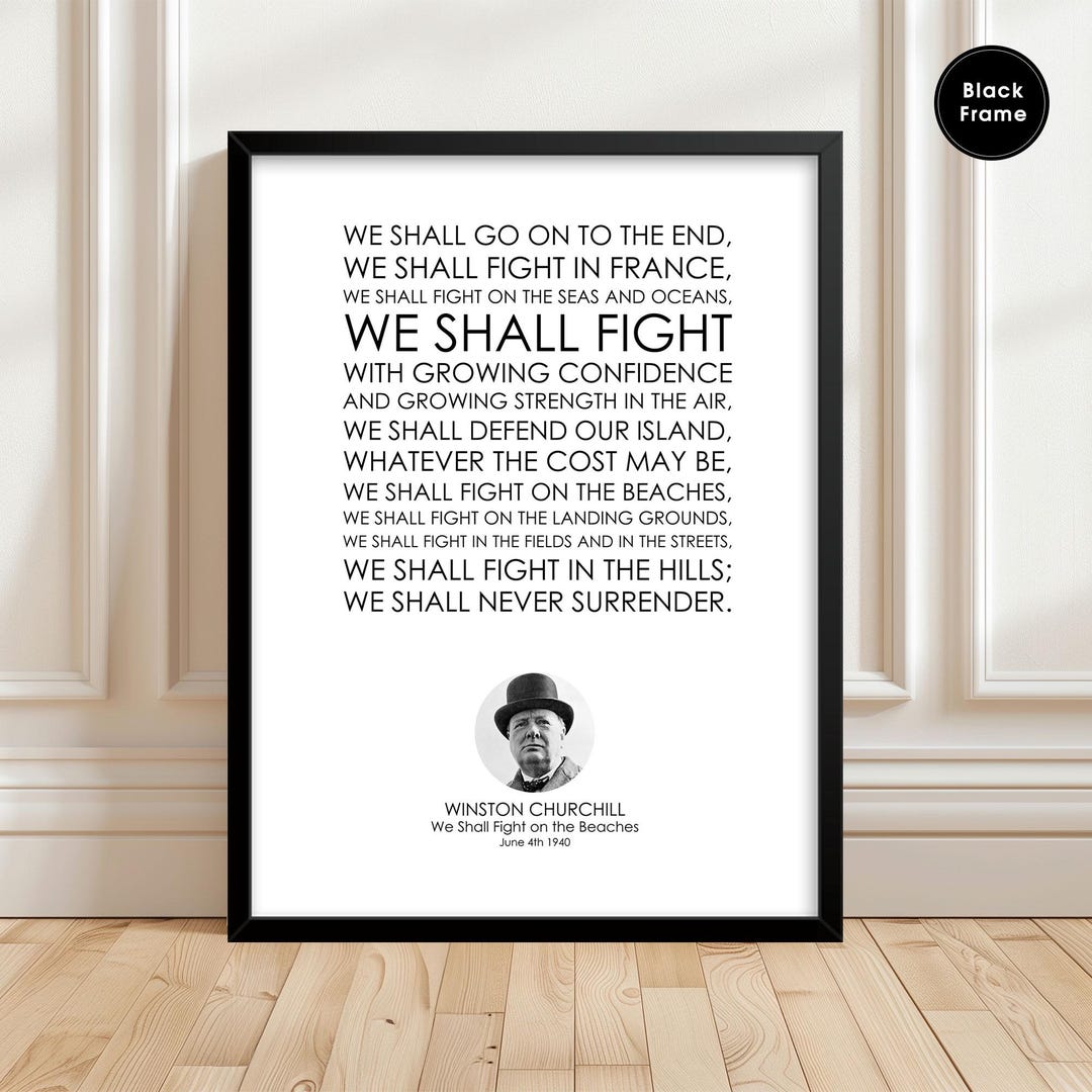 Winston Churchill, We Shall Fight on the Beaches, Winston Churchill ...