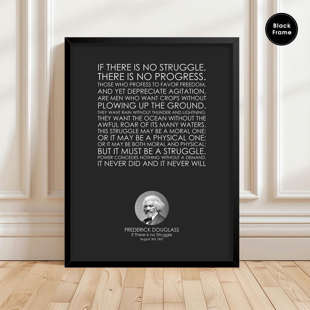 Frederick Douglass, If There is No Struggle Speech, Great Speeches ...