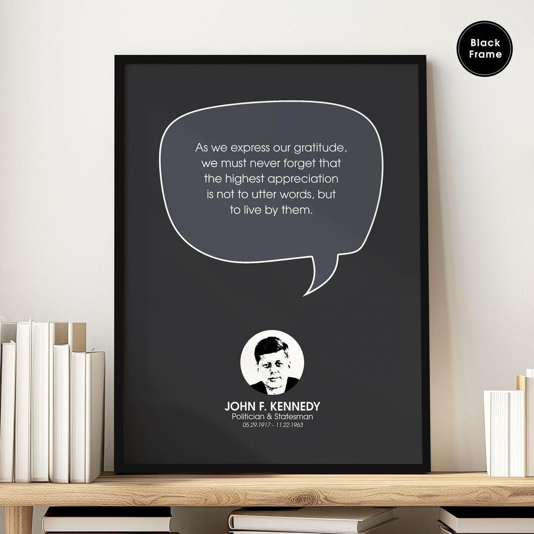 JFK Quote Print, Motivational Artwork, Politician & Statesman - Etsy