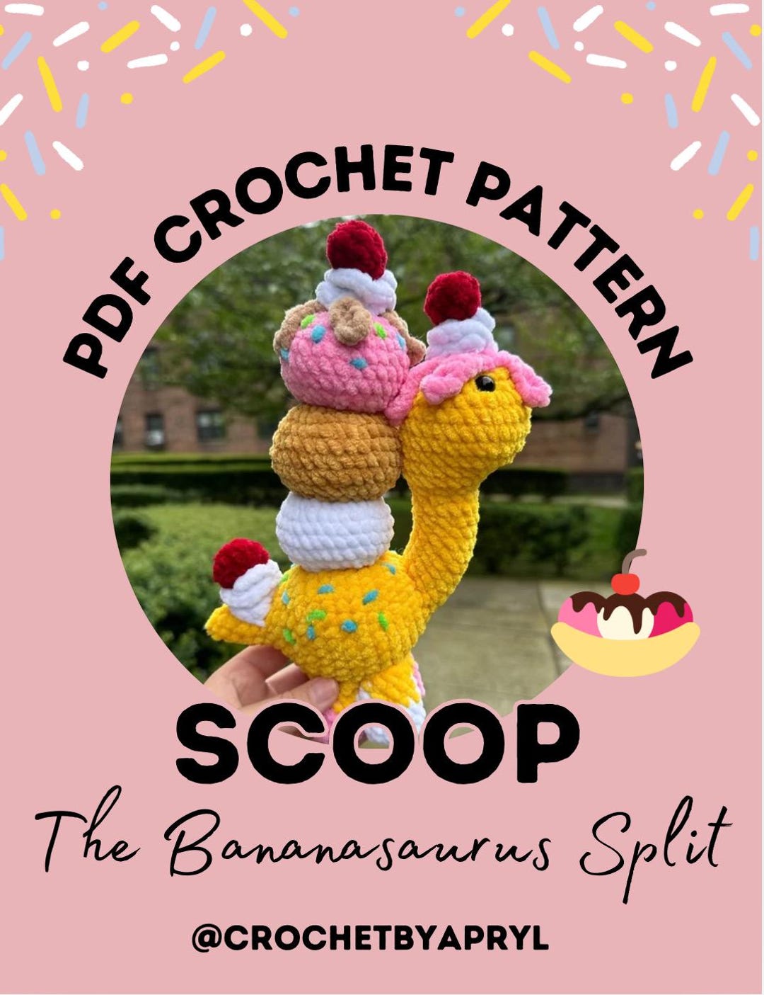Scoop - the Bananasaurus Split | PDF Crochet Pattern | Dinosaur Crochet ...