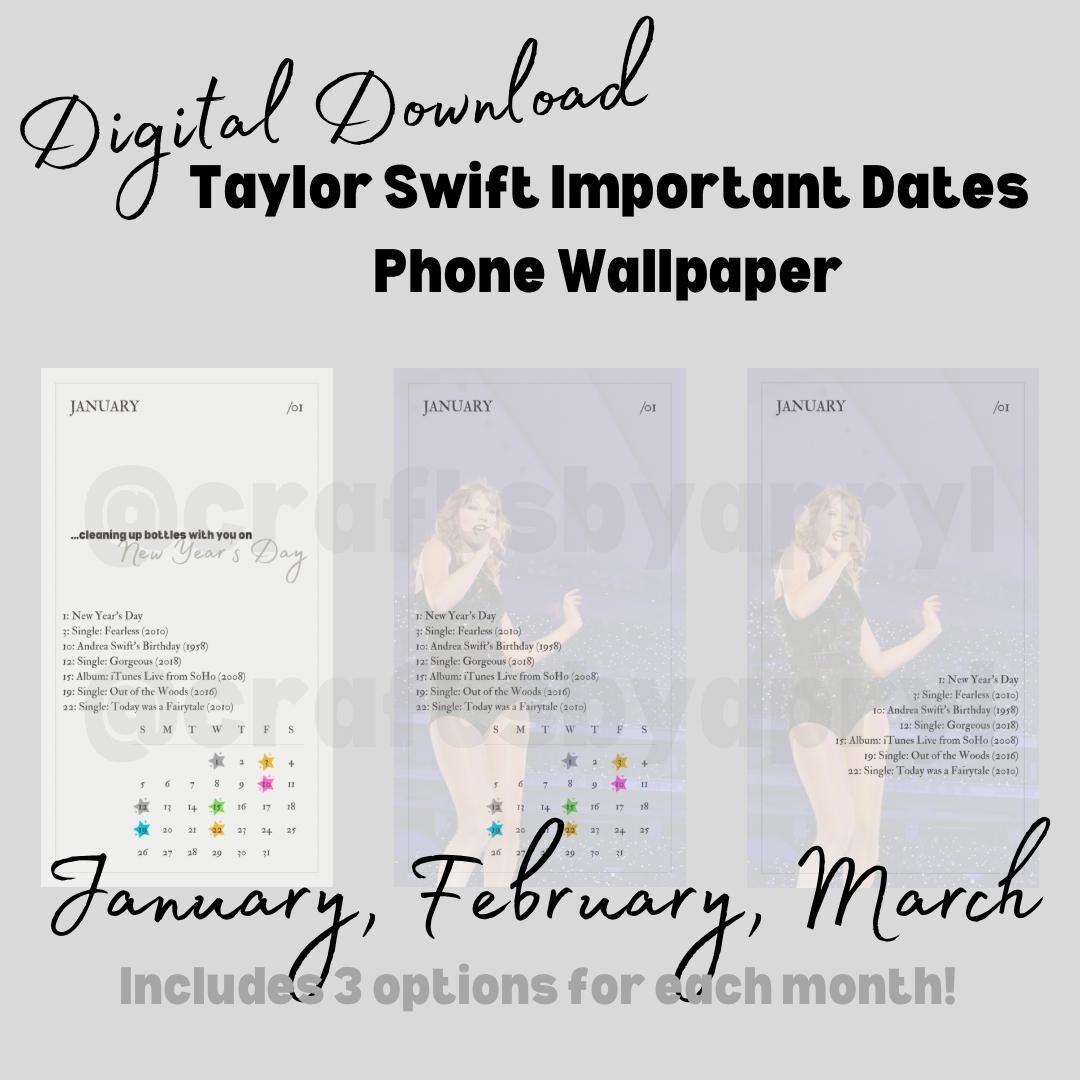 DIGITAL DOWNLOAD: Swiftie Important Dates Phone Wallpaper Background ...
