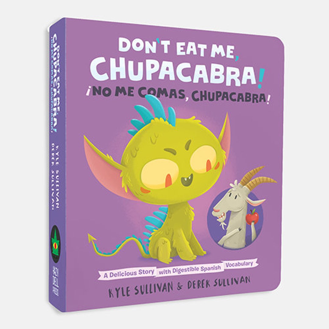 Don't Eat Me, Chupacabra! / ¡no Me Comas, Chupacabra! - Etsy
