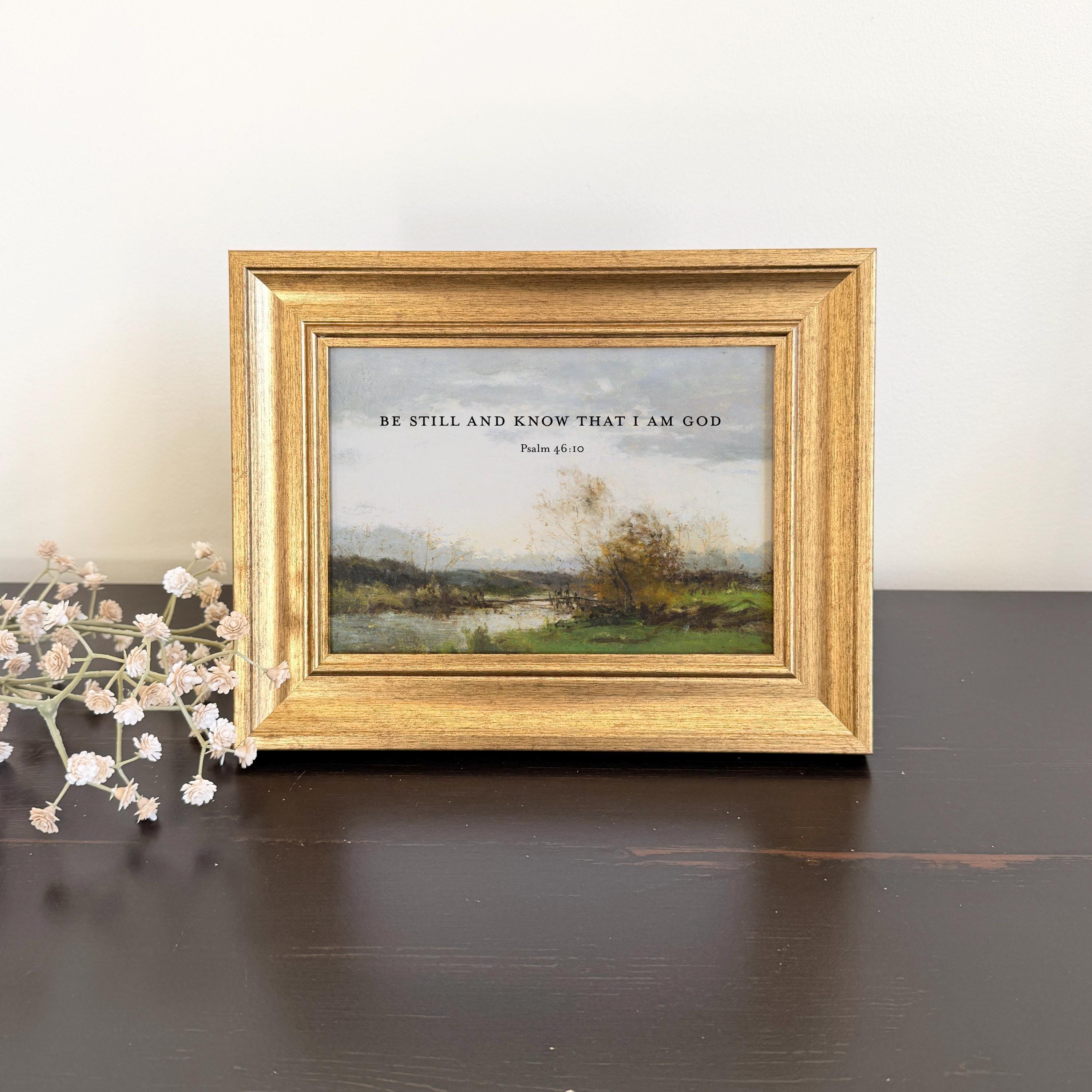 Psalm 46:10 Be Still and Know Christian Wall Art Framed Scripture ...