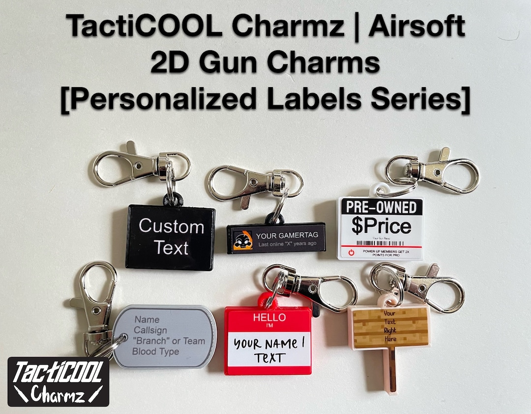 Tacticool Charmz Airsoft 2D Gun Charms personalized Labels Series - Etsy