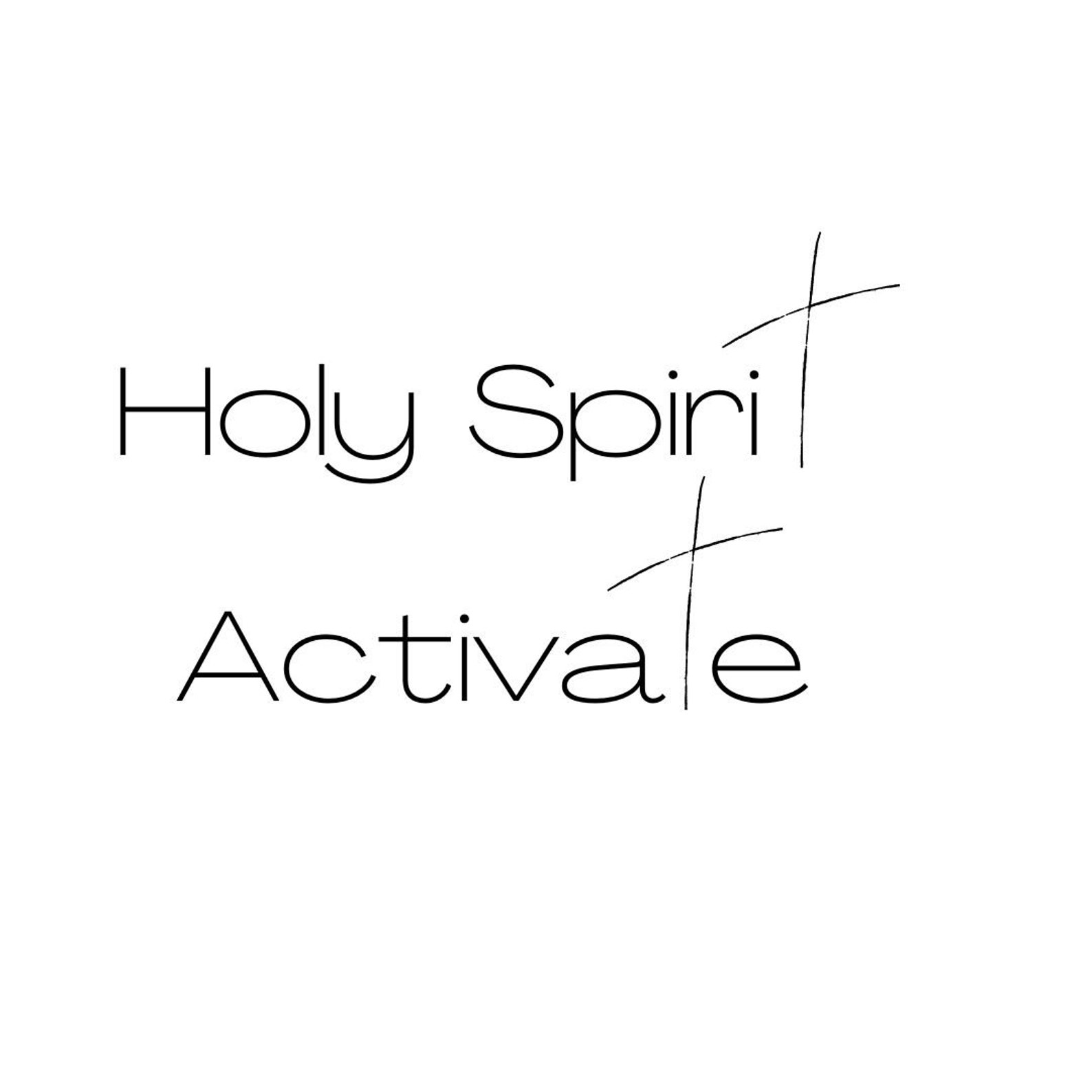 Holy Spirit Activate, Christian SVG, Christian JPG, Christian PNG ...