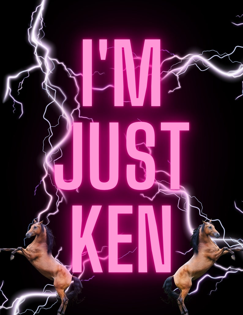 Barbie Inspired 'i'm Just Ken' Digital Print Download - Etsy