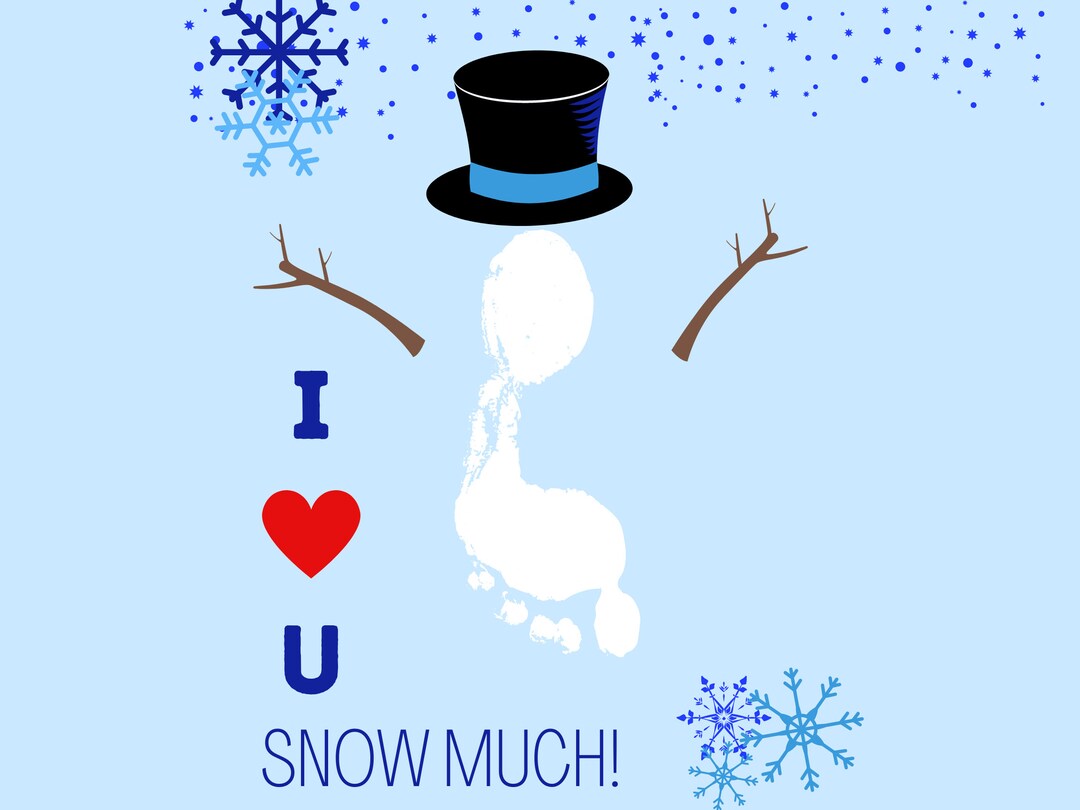 I Love You SNOW Much Footprint Template Card Toddler Craft Christmas ...