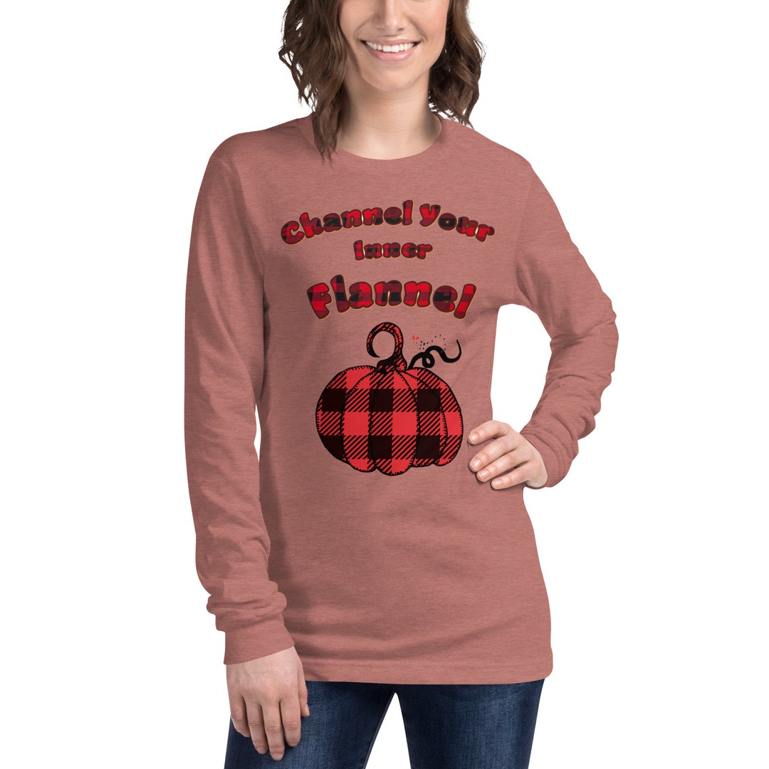 Channel Your Inner Flannel Unisex Long Sleeve Tee - Etsy
