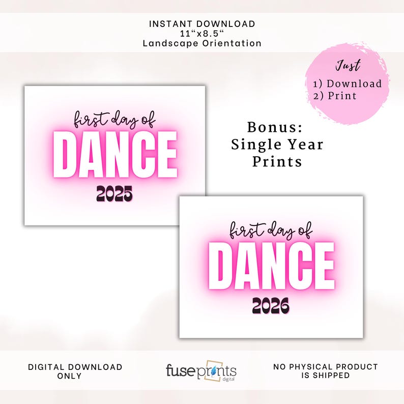 Printable First Day of Dance Sign | Dance First Day | First Day of ...