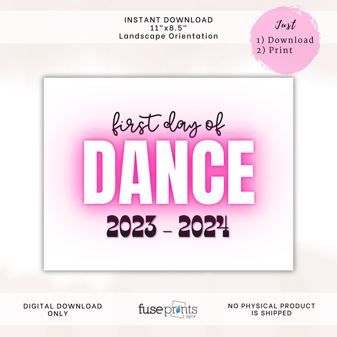 Printable First Day of Dance Sign Dance First Day First Day of Dance ...
