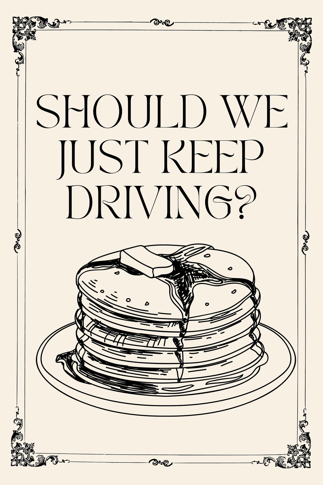 Keep Driving Inspired Digital Poster - Etsy