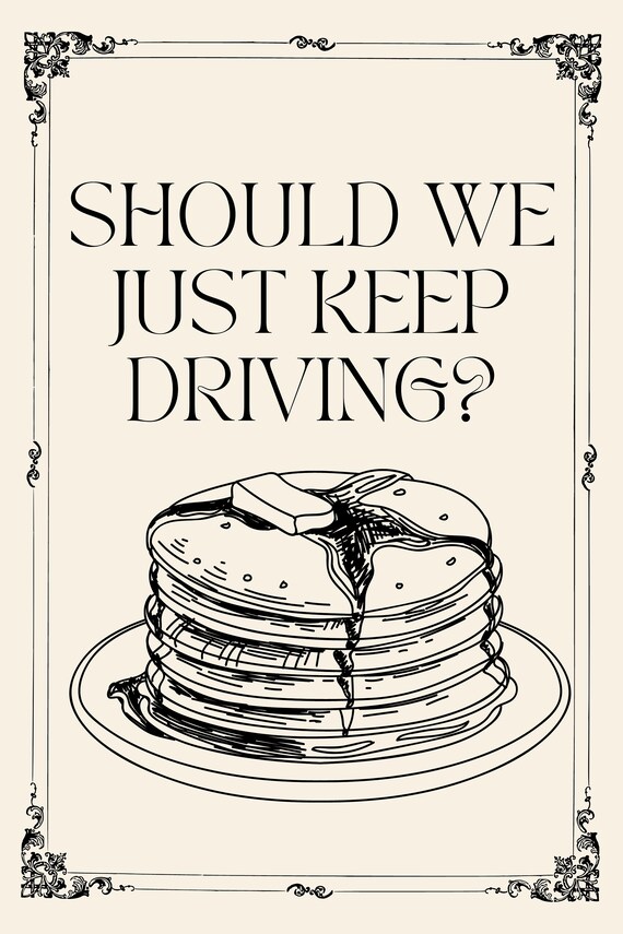 Keep Driving Inspired Digital Poster - Etsy