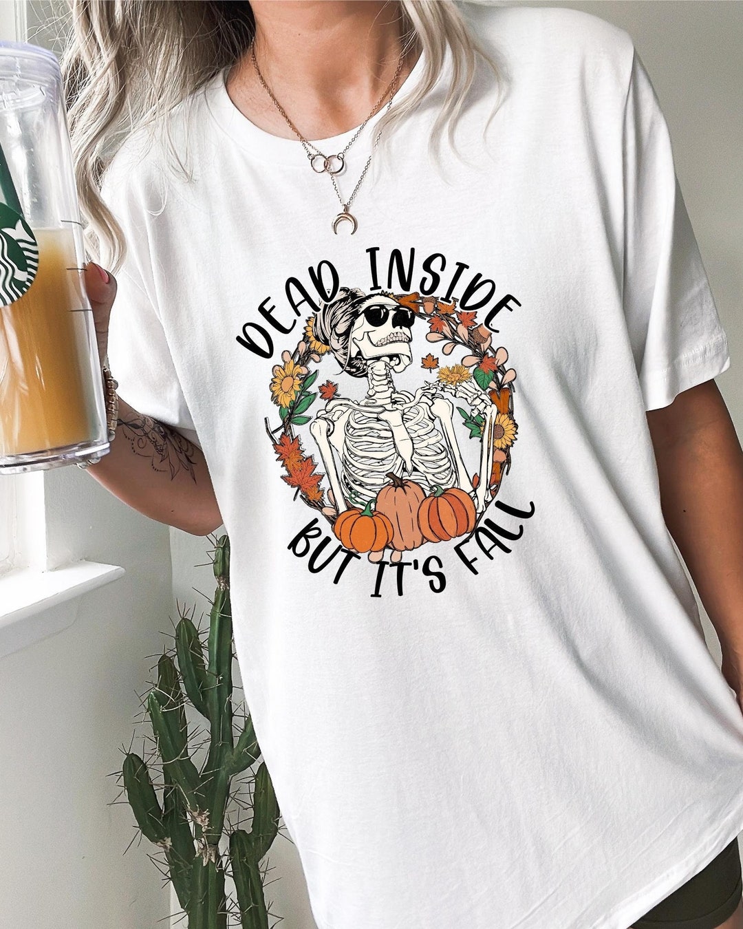 Skeleton Fall Dead Inside but It's Fall Fall Shirt Fall - Etsy