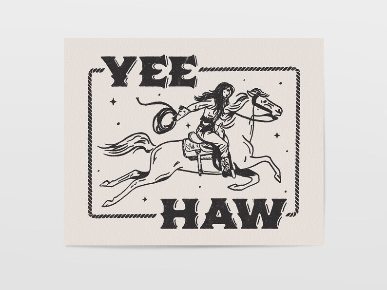Yee Haw Cowgirl Print, Giclée Fine Art Print, Western Art, Vintage ...