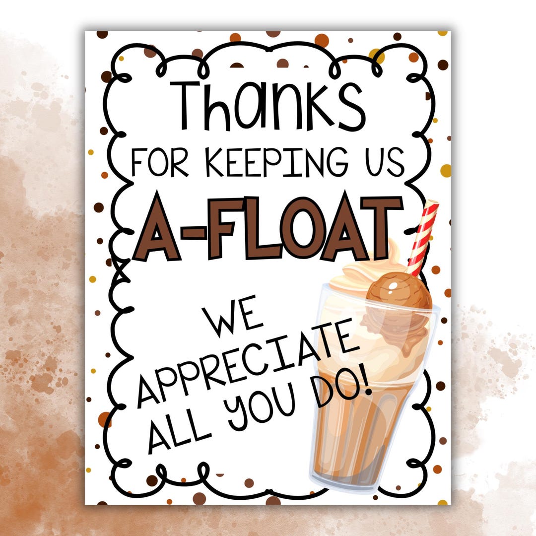 Root Beer Float Appreciation Sign: Printable Teacher, Staff Gift (PDF ...