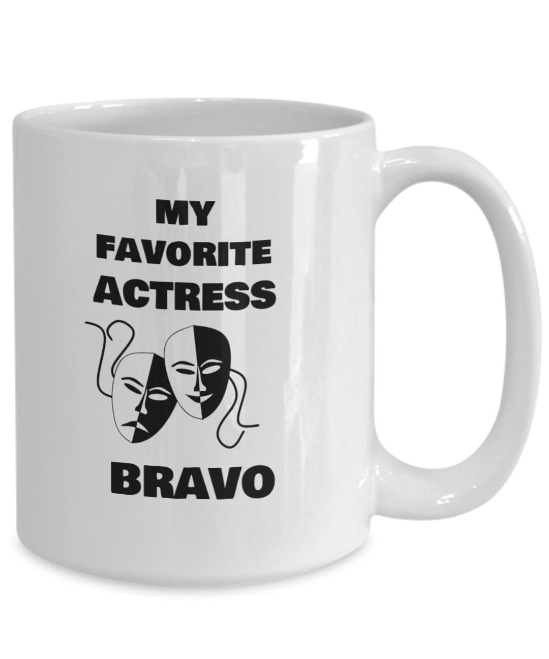 Actress Gifts, Actress, Mug Actress Favorite, Coffee Mug, Favorite ...