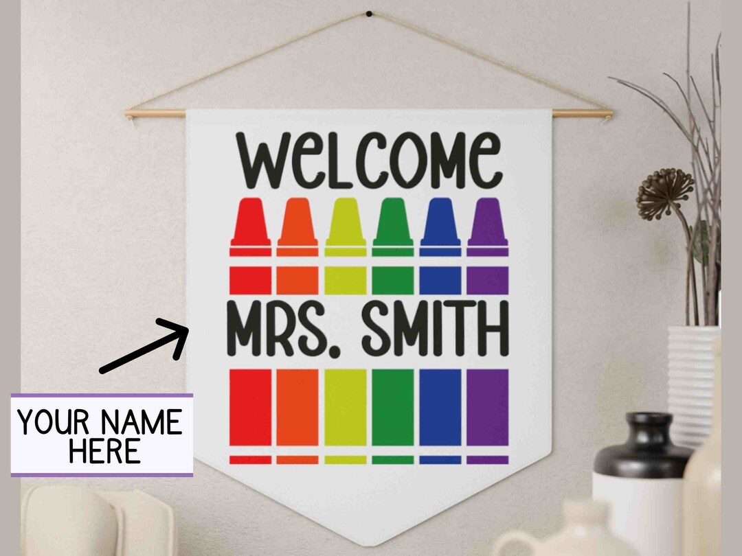 Classroom Pennant,welcome Door Hanger for Classroom,custom Teacher ...