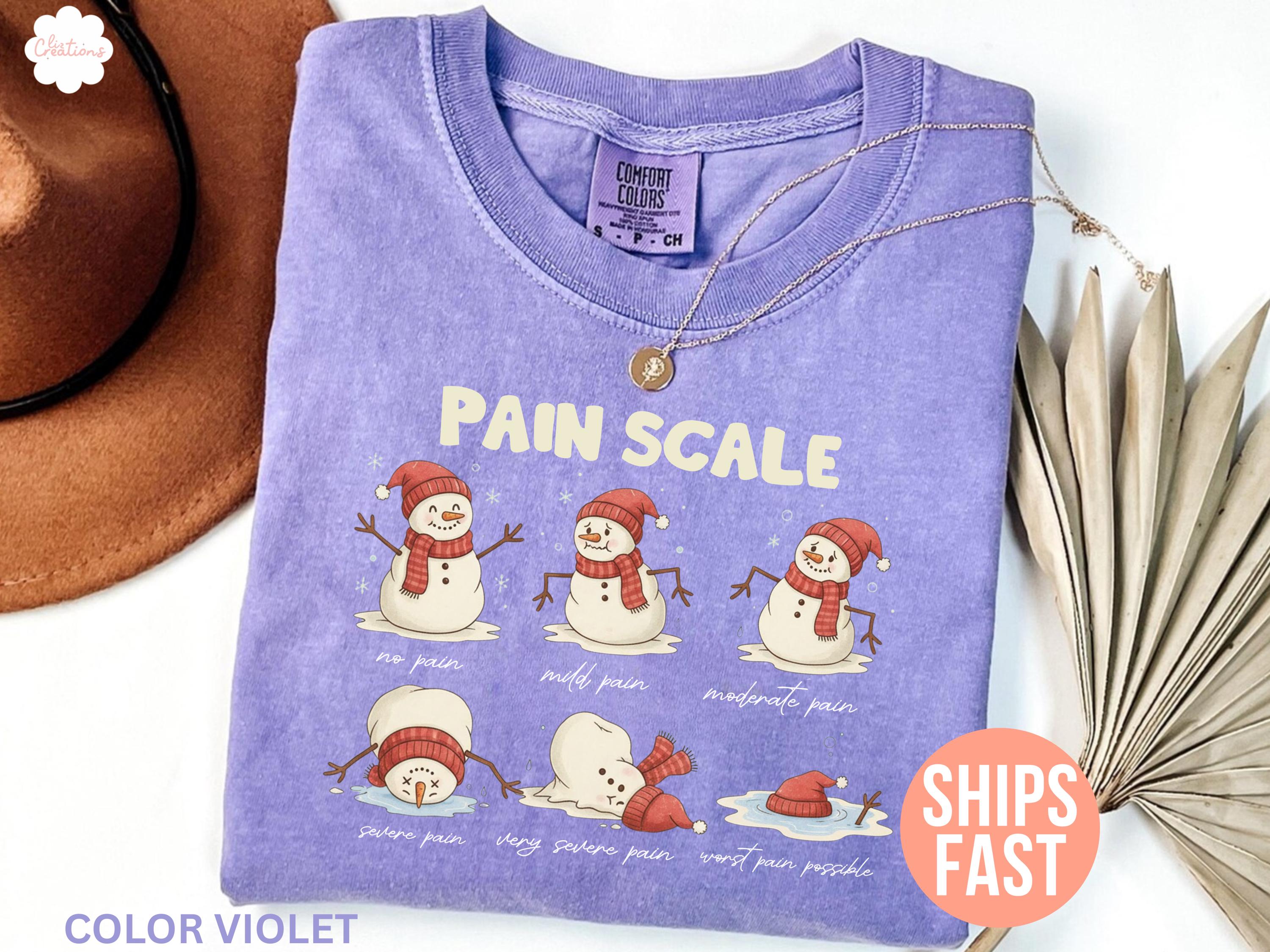 Comfort Colors® Pain Scale Shirt, Funny Snowman Shirt, Christmas Shirt ...