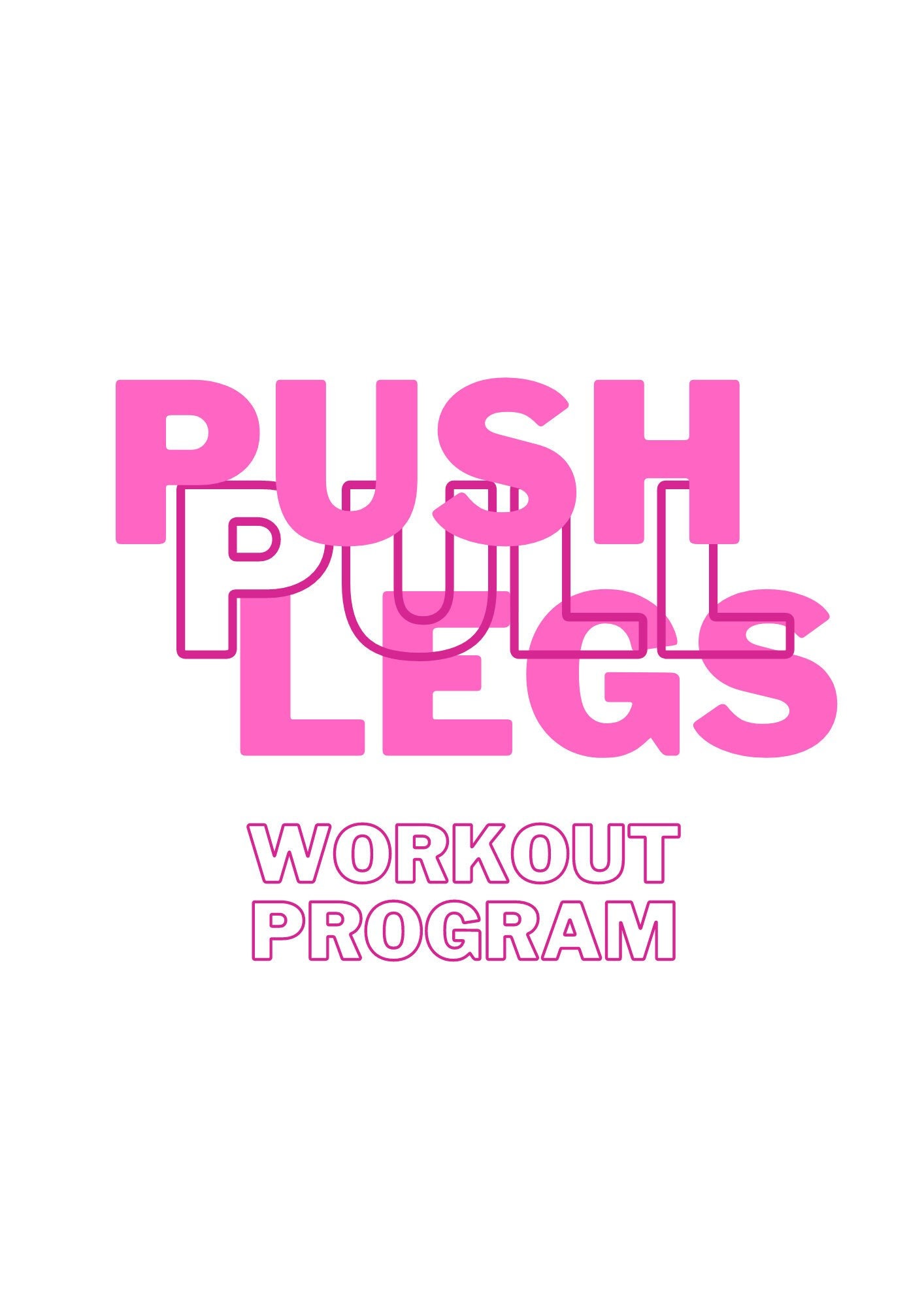 Push Pull Legs, Workout Program, Workout Plan, Workout Template ...
