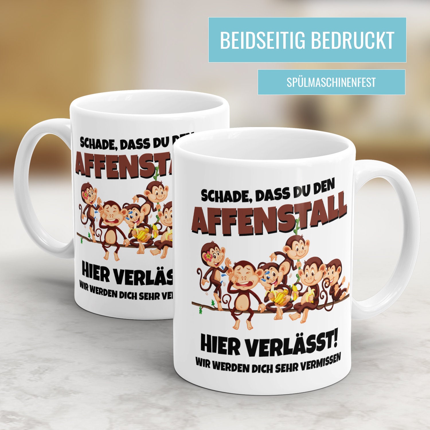 Tasse Abschied mit Spruch Schade, dass du den Affenstall verlässt ...
