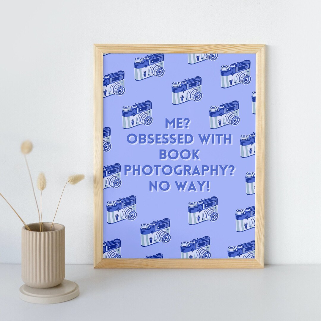 Book Photography Obsessed Poster Instant Download | Bookish Poster ...