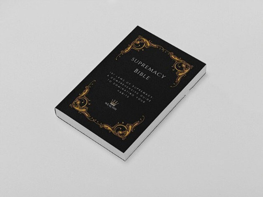 Supremacy Bible 101 Laws of Supremacy: A Comprehensive Guide to ...