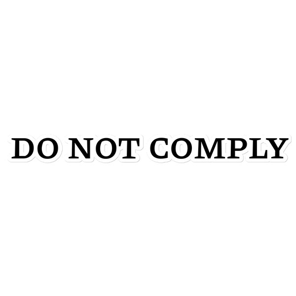 Do Not Comply Stickers - Etsy