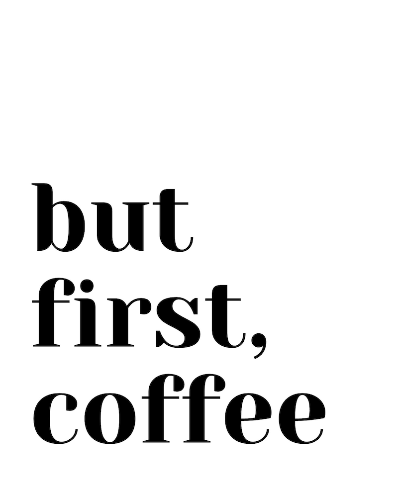 But First, Coffee - Etsy