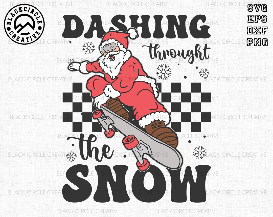 Retro Christmas Svg, Dashing Through the Snow Svg, Santa Claus Svg ...