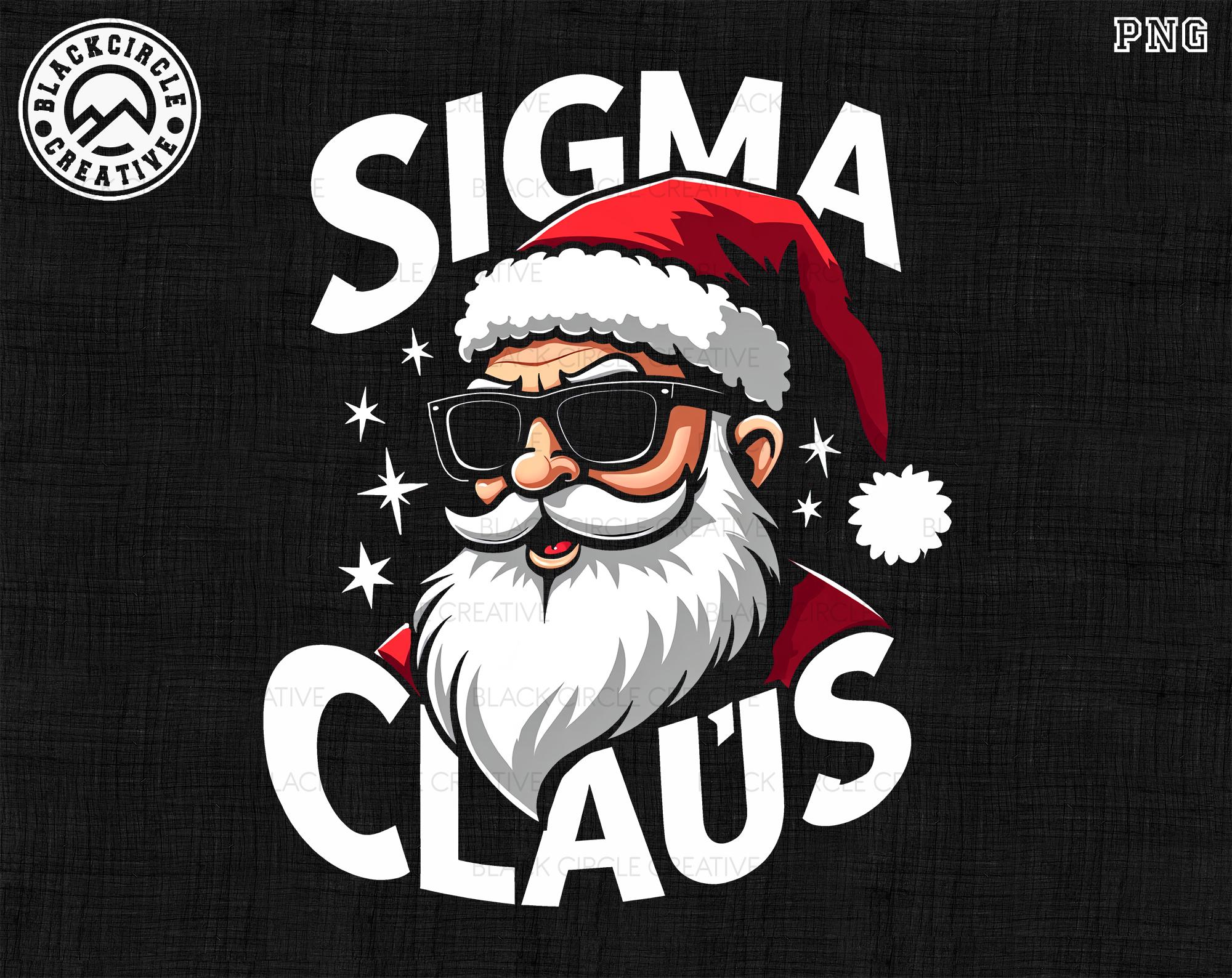 Sigma Claus Png, Skibidi Rizzmas Png, Santa Bruh Xmas, Rizz the Season ...