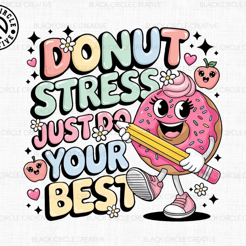 Donut Stress Just Do Your Best - Etsy