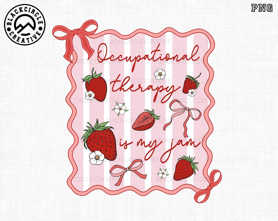 Occupational Therapy in My Jam Png, Funny OT Png, Therapist Shirt ...