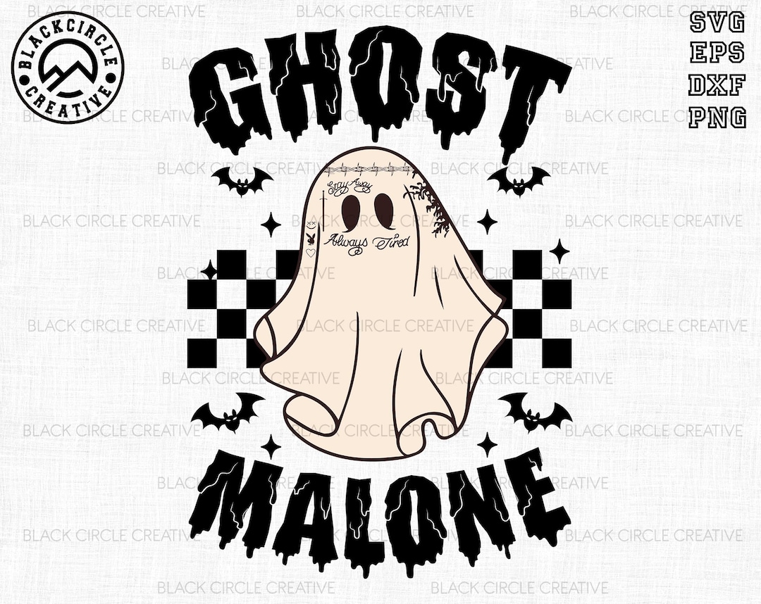 Ghost Malone Svg, Funny Ghost Instant Download, Halloween Costume Svg ...