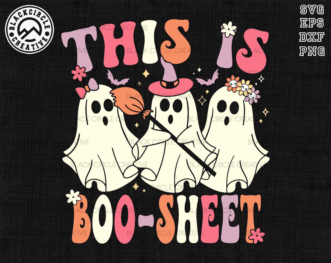 This is Boo Sheet Svg, Cute Ghost Svg, Trendy Halloween, Funny Ghost ...
