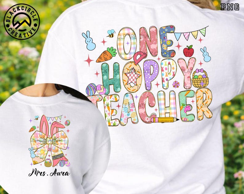 Personalized One Hoppy Teacher Png, Custom Teacher Name, Easter School ...