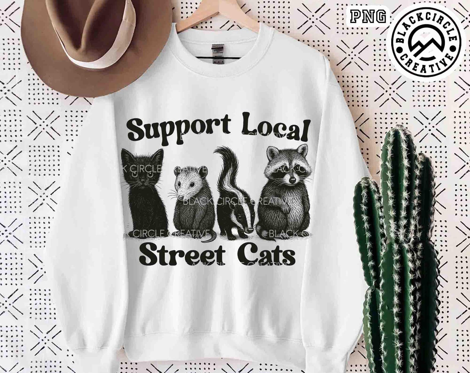 Support Local Street Cats Png, Funny Skunk Rat Possum Raccoon Sayings ...