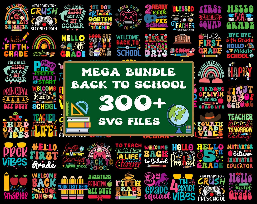 Back to School MEGA BUNDLE, 300+ Files Mega Bundle, Grade Level Shirt ...