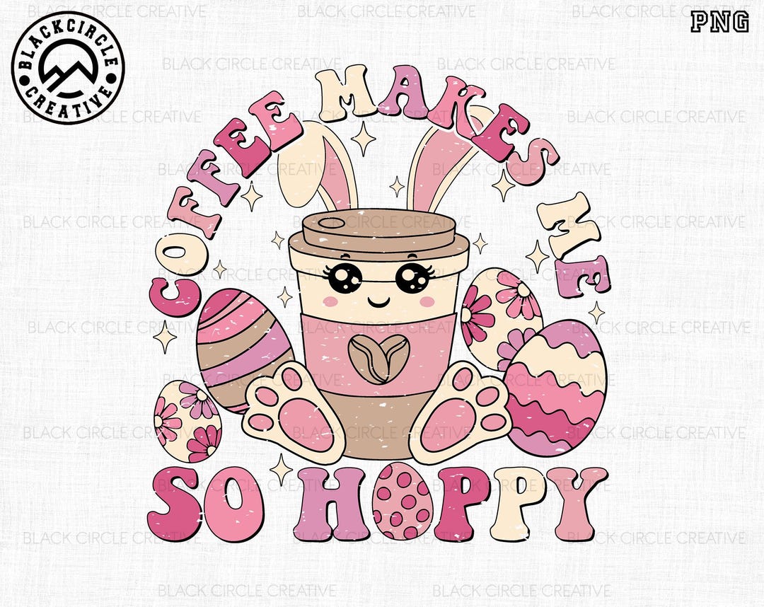 Retro Coffee Makes Me so Hoppy Png, Maybe Iced Coffee is Addicted to Me ...