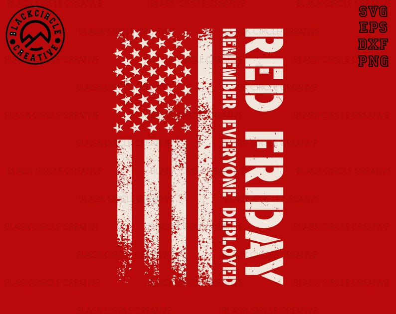 Red Friday Remember Everyone Deployed Svg, on Friday We Wear Red Svg ...
