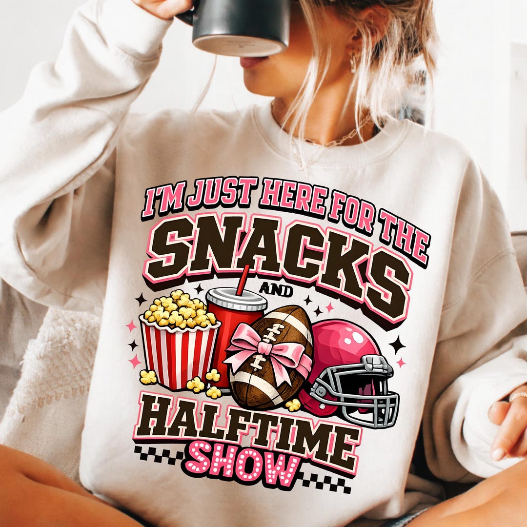 Just Here for the Snacks Halftime PNG for Sublimation Gifts, Coquette ...